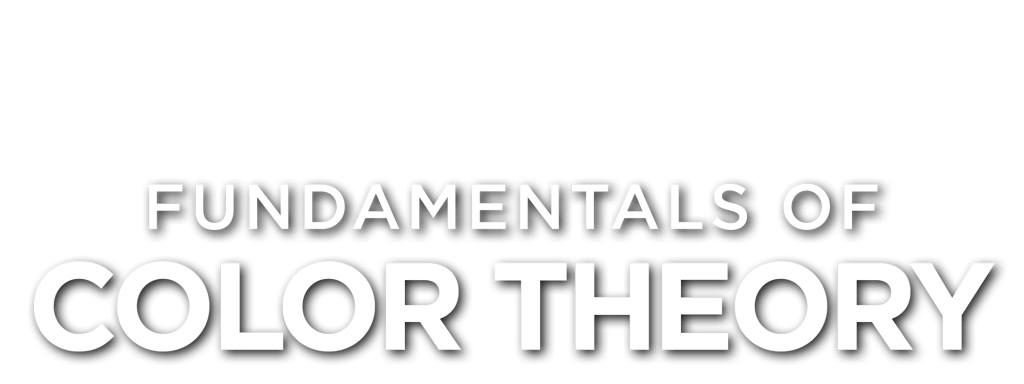 Fundamentals of Color Theory | Florence County Museum